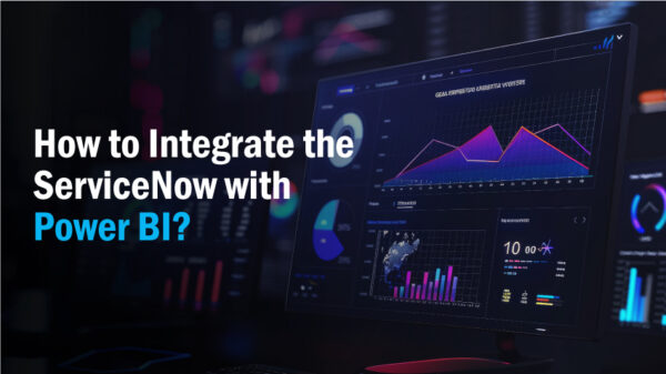 What is ServiceNow Power BI Integration? Executive Guide