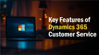 How Dynamics 365 Customer Service Features Can Help | Sage IT